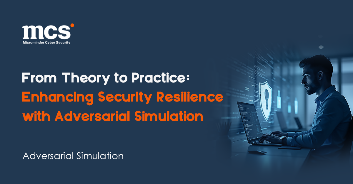 Enhancing Security Resilience With Adversarial Simulation Microminder Cyber Security